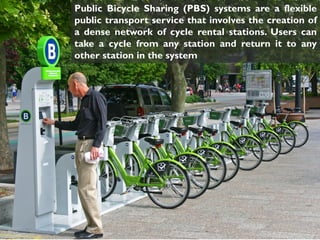 Implementing Public Bicycle Sharing (PBS) Systems in India | PDF