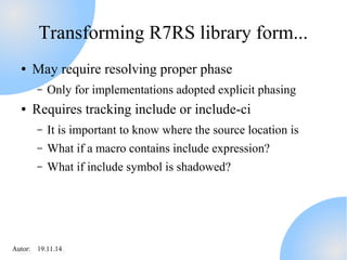 Implementing R7RS on R6RS Scheme | ODP