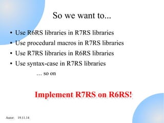 Implementing R7RS on R6RS Scheme | ODP
