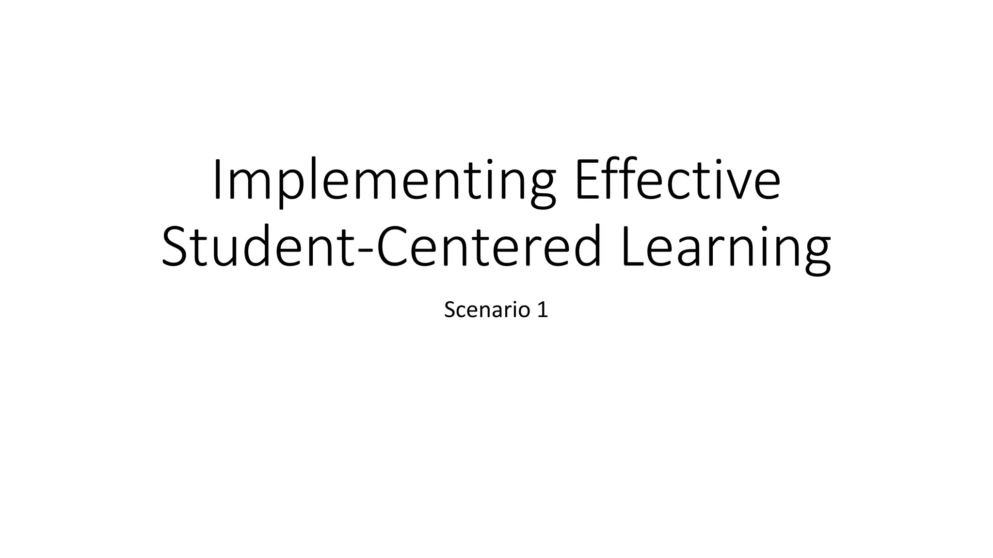 Implementing Student-Centered Learning.pptx