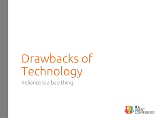 Implementing Technology in Your Agency - Laird Rixford, ITC | PPT