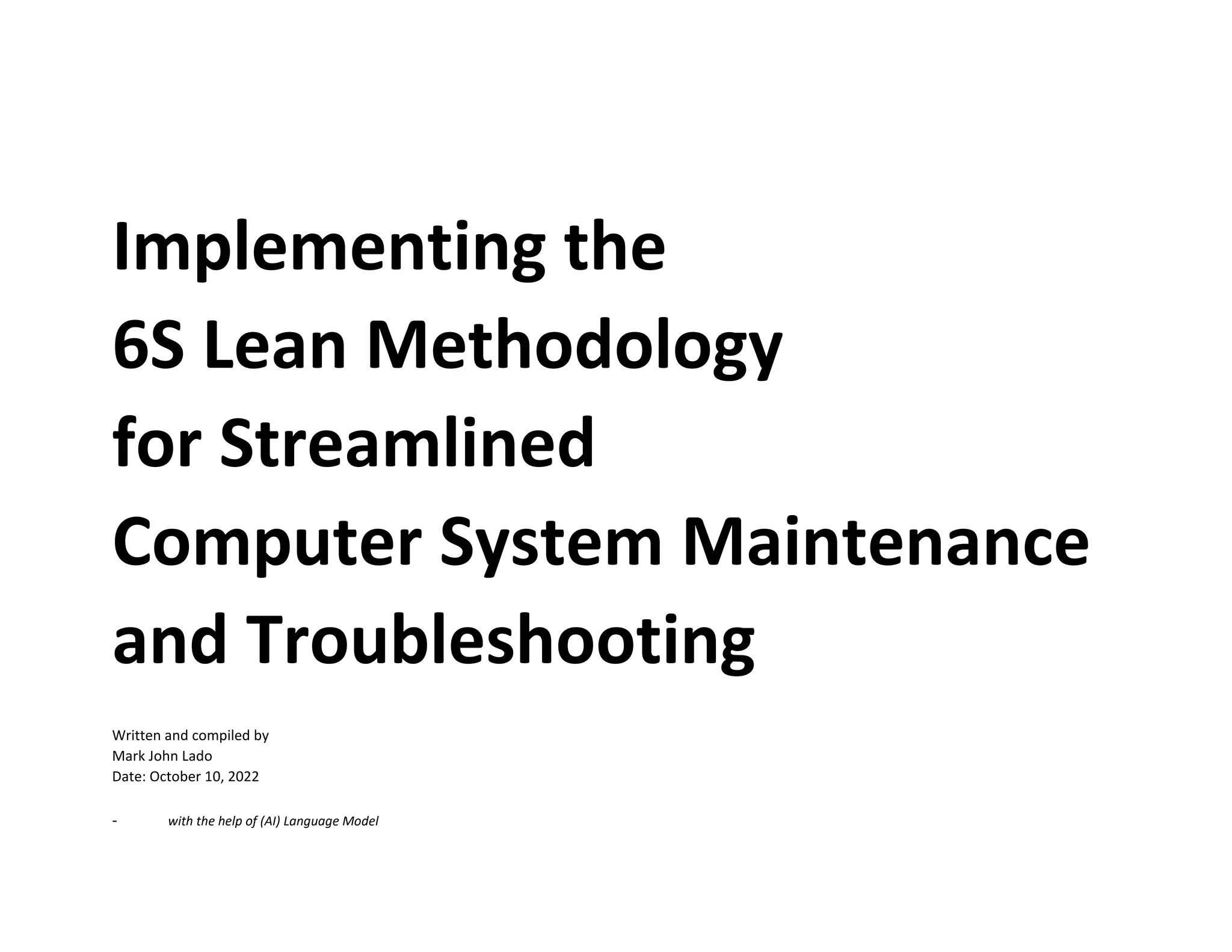 Implementing the 6S Lean Methodology for Streamlined Computer System Maintenance and ...