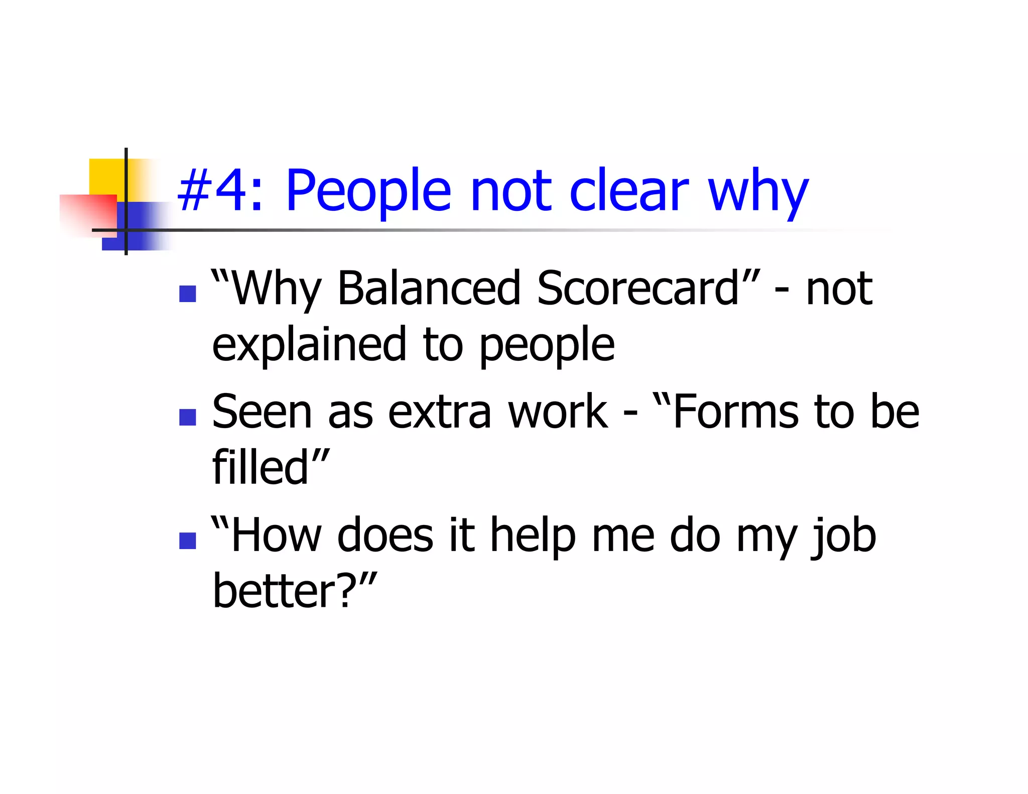 The Balanced Scorecard - Implementation Challenges | PPT
