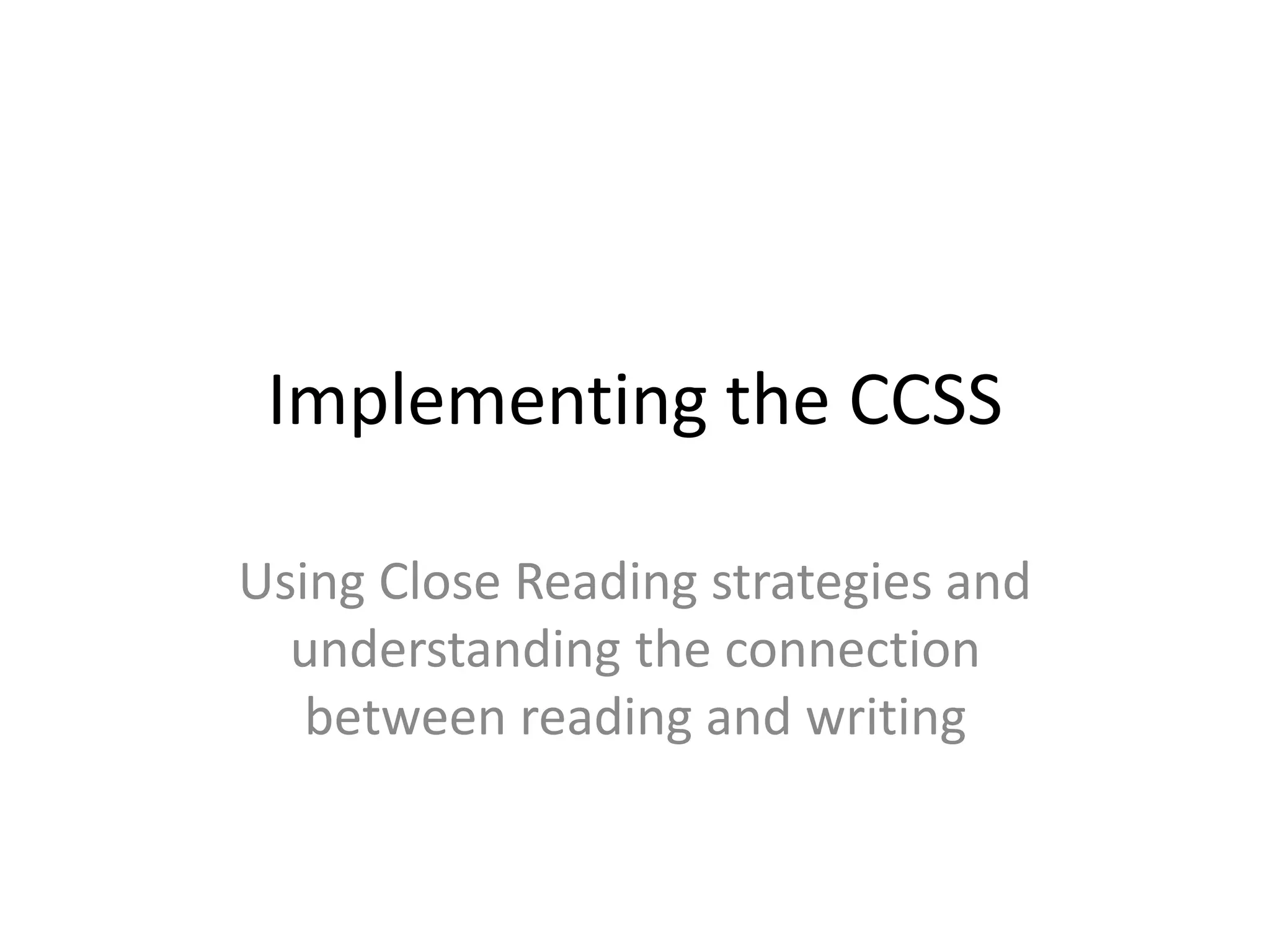 Implementing the ccss | PPTX