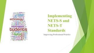 Implementing the nets s and nets-t standards | PPT