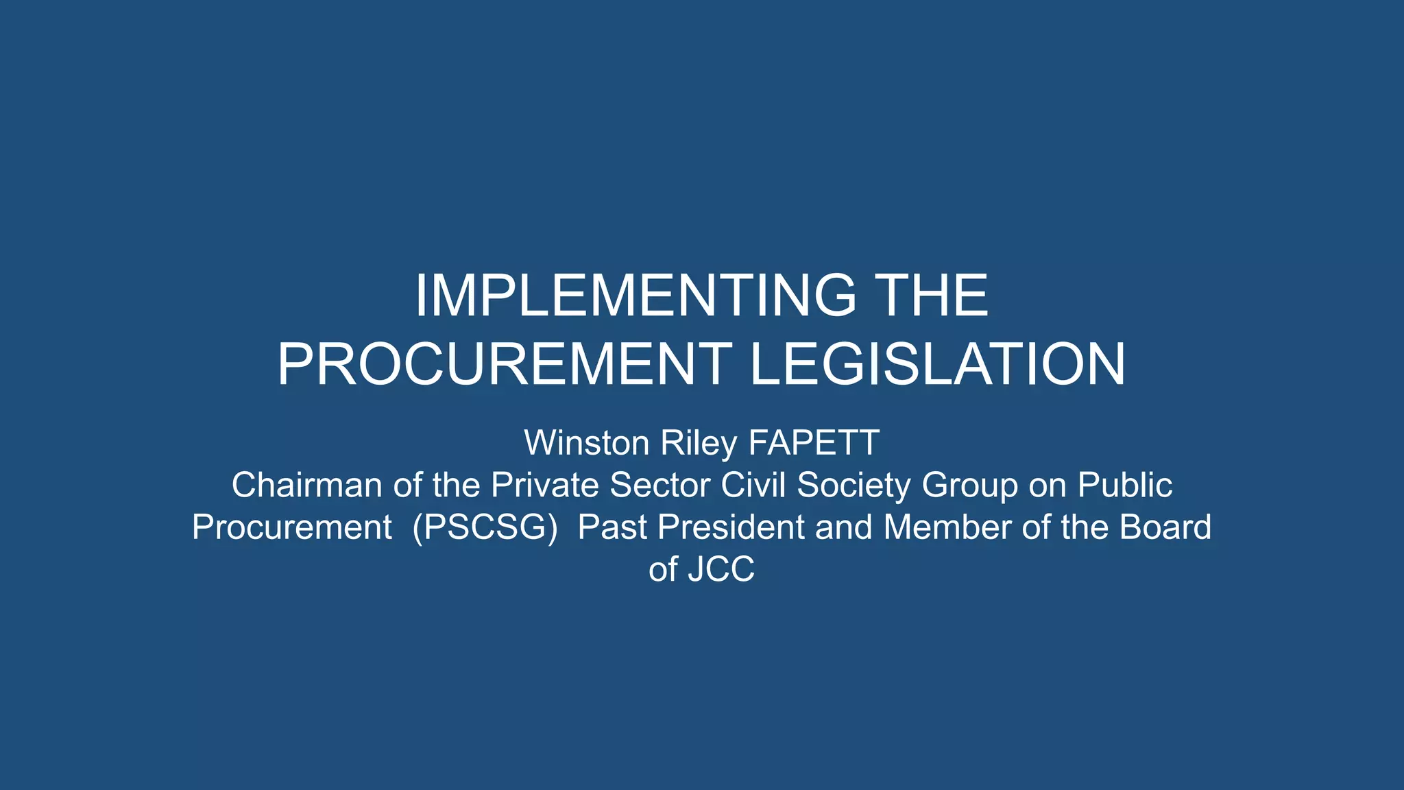 Implementing the procurement legislation | PPTX
