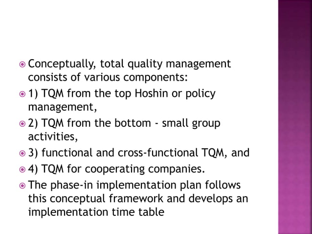 Implementing total quality management in businesses | PPTX
