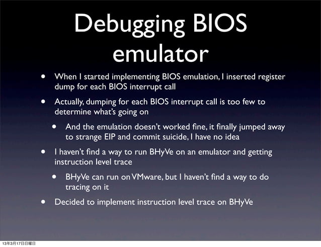 Implements BIOS emulation support for BHyVe | PPT