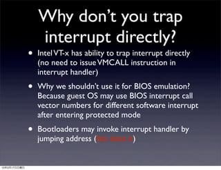 Implements BIOS emulation support for BHyVe | PPT