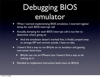 Implements BIOS emulation support for BHyVe | PPT