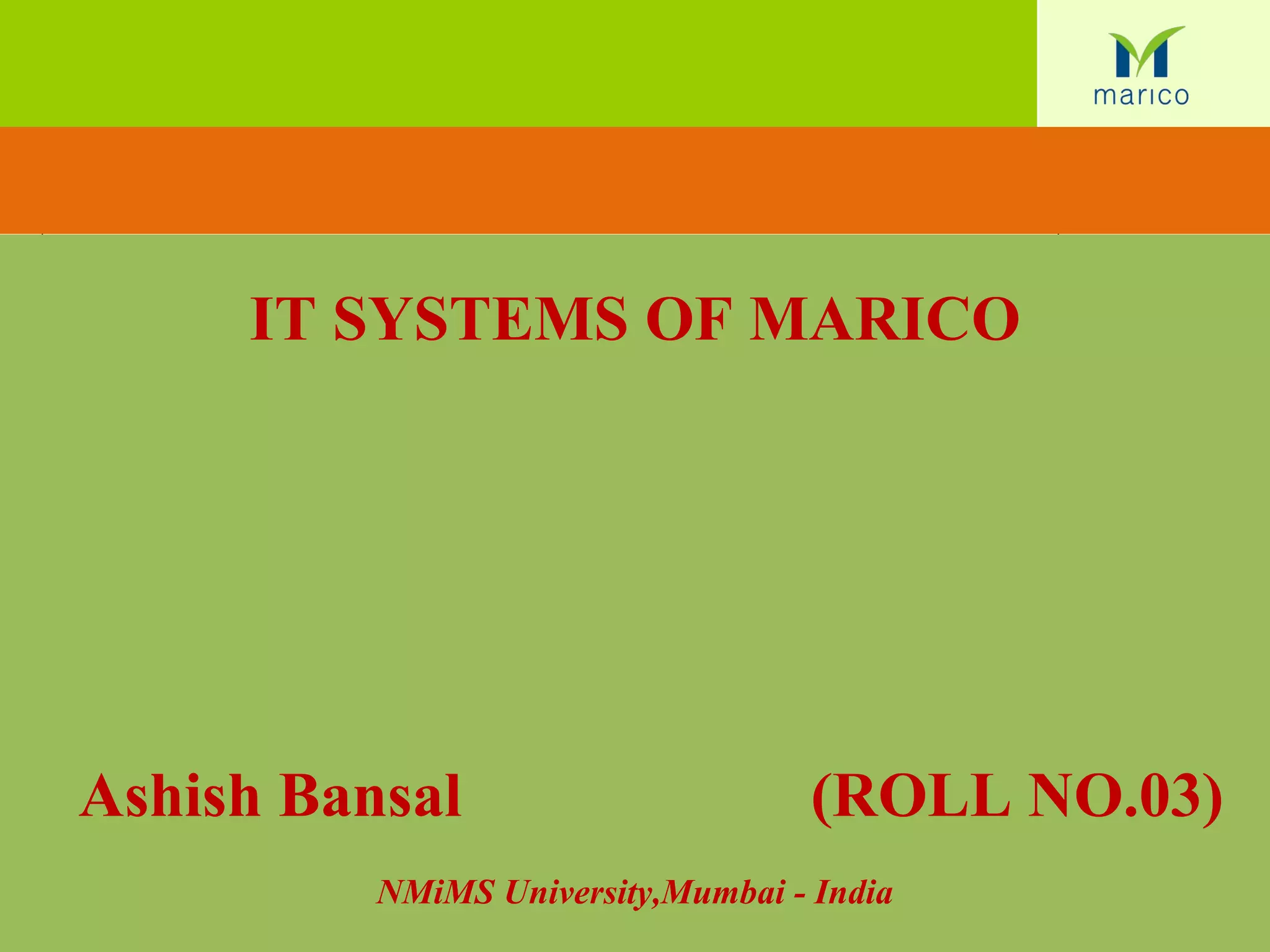 Impletation Of IT In Marico | PPT