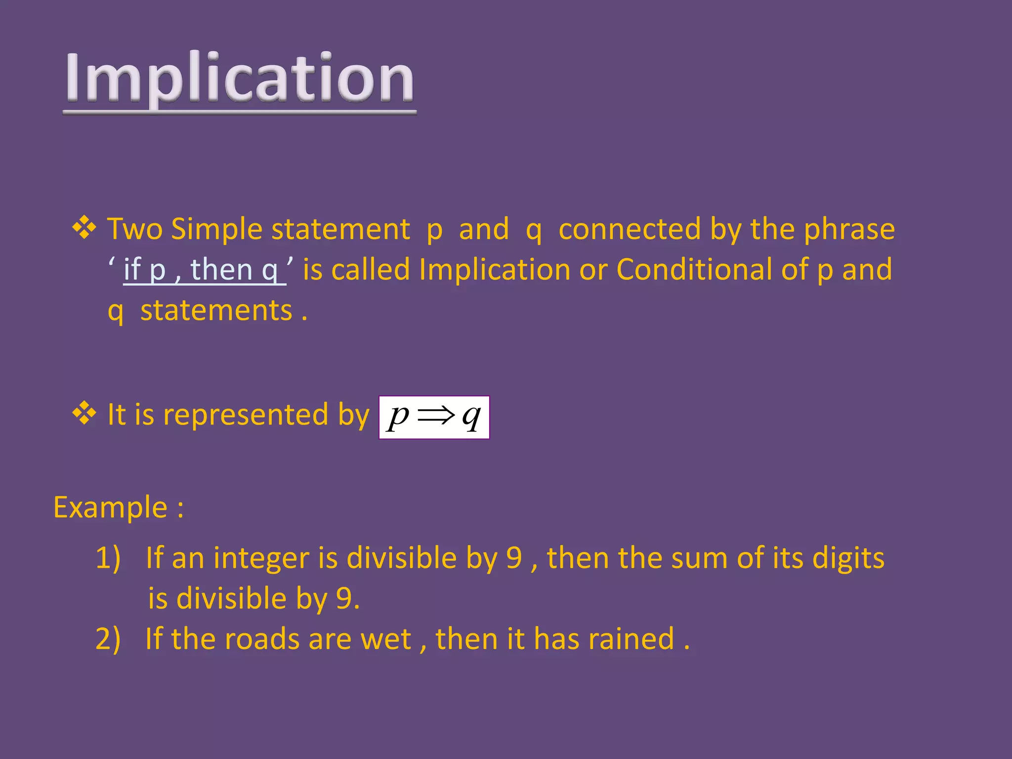 Implication And Biconditional | PPTX