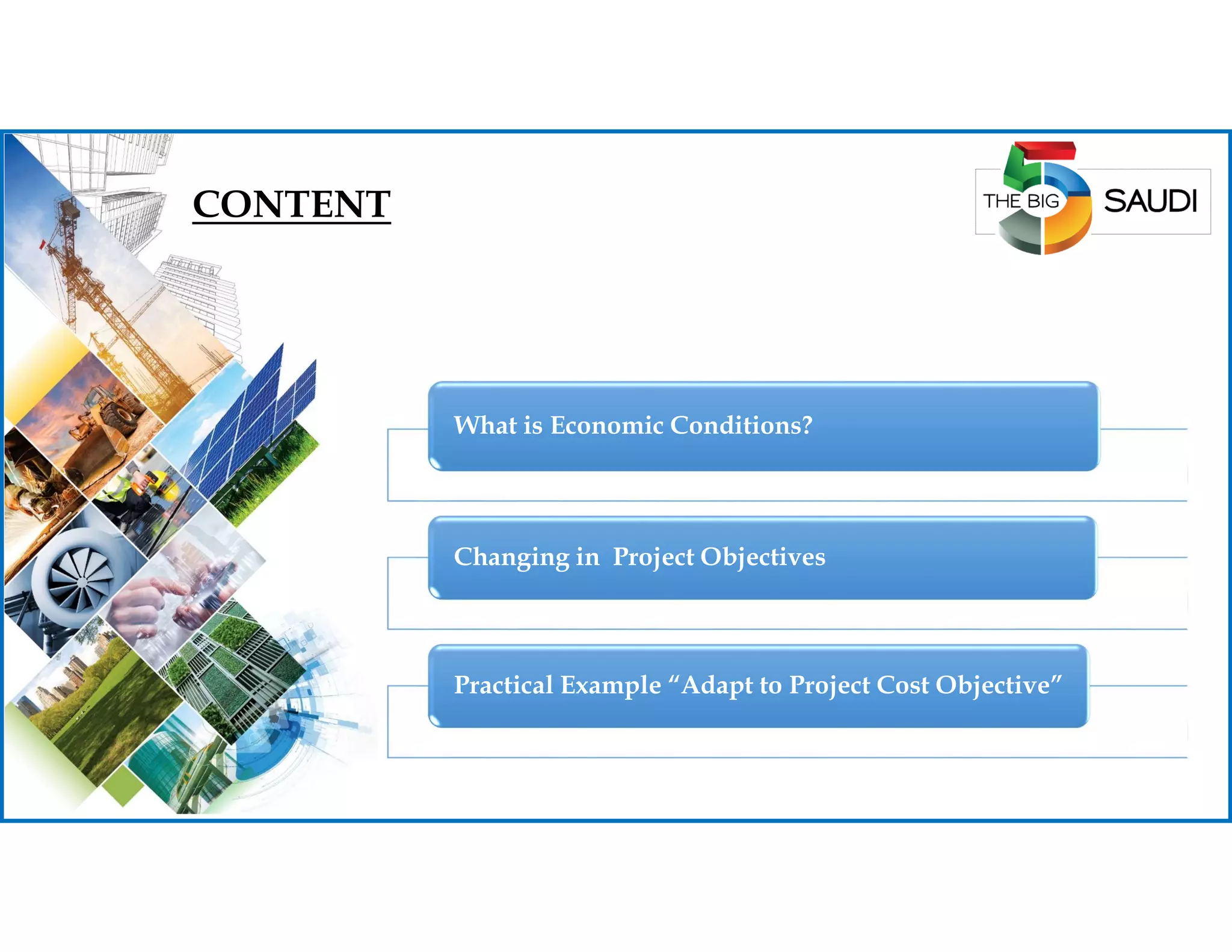 Implication of economic conditions in changing project objectives | PPT