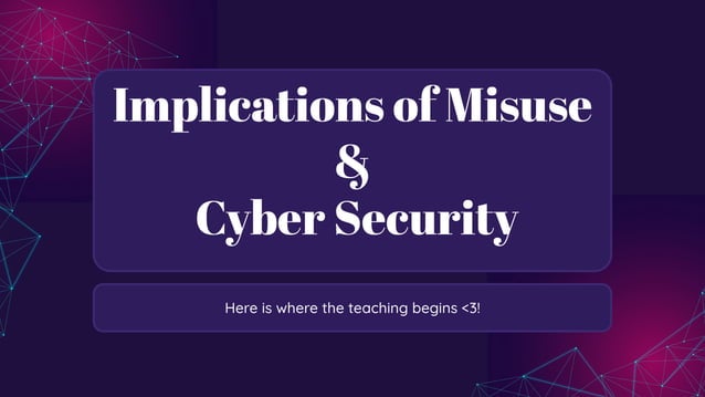 Implications of Computer Misuse and Cyber Security (Teaching) (1).pdf ...