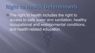 Implications of health care as a right.pptx