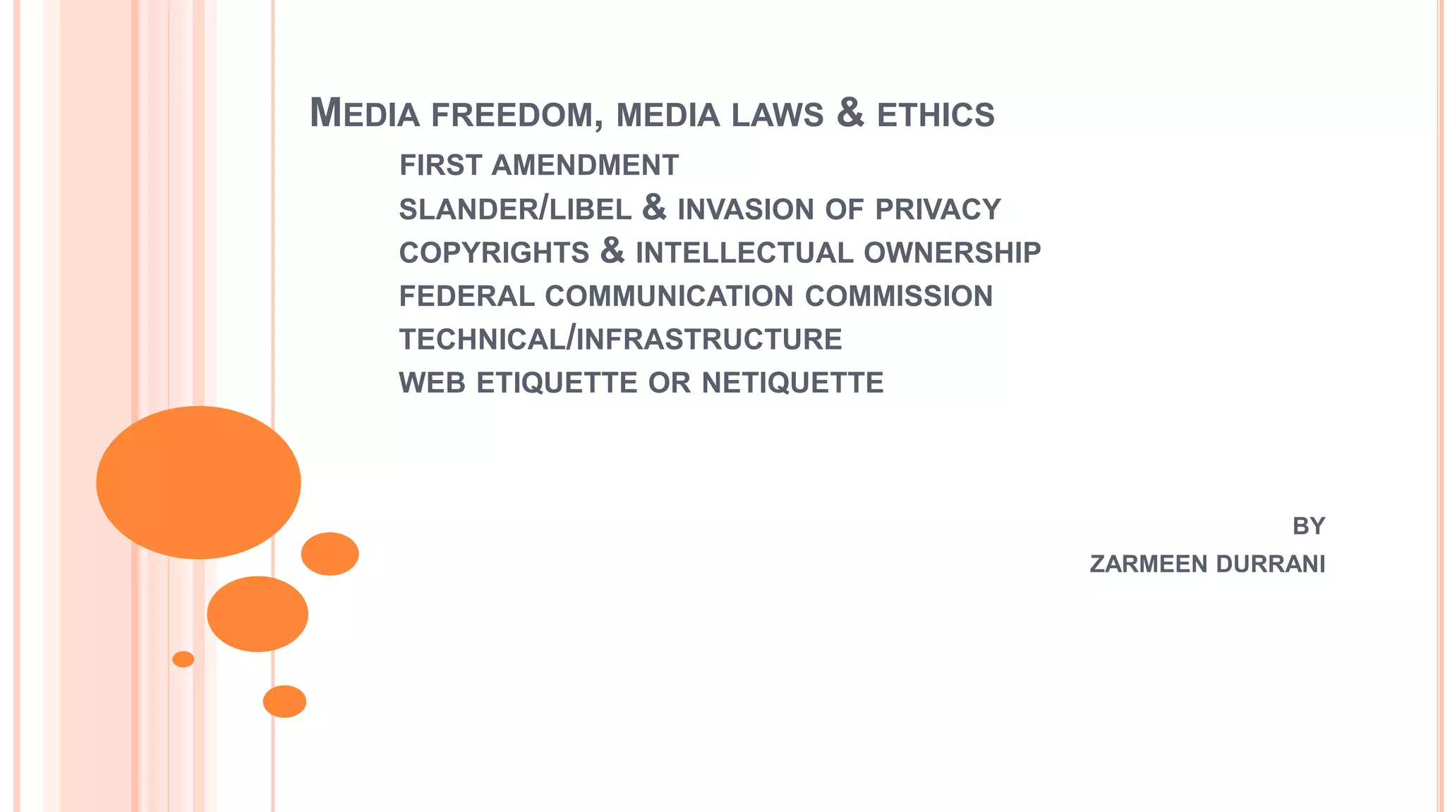 Implications of media freedom | PPTX