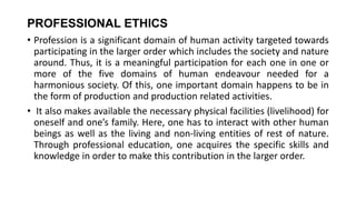 IMPLICATIONS OF THE ABOVE HOLISTIC UNDERSTANDING OF HARMONY ON ...