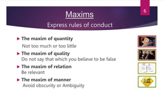 Implicatures presentation by Muhammad Sanwal Khan.pptx