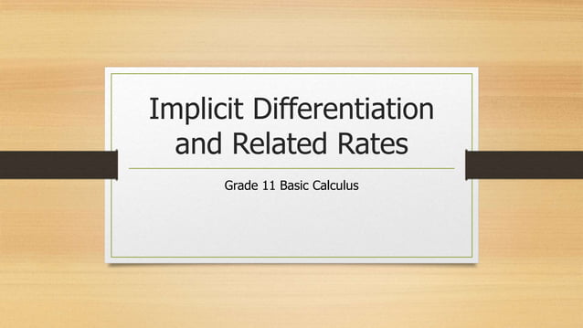 Implicit-Differentiation-and-Related-Rates.pptx