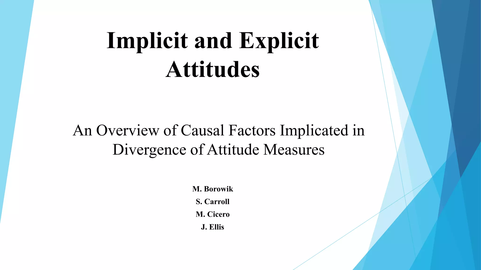 Implicit and explicit attitudes presentation | PPTX