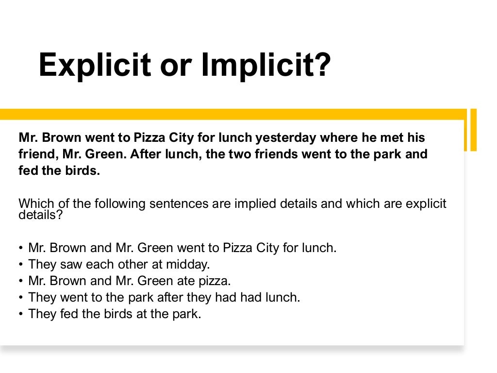 Implicit and explicit information