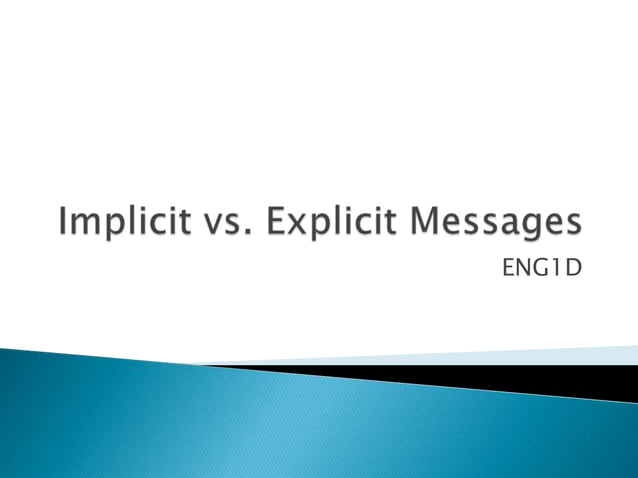 Implicit and explicit messages | PPTX
