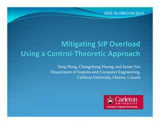 Mitigating SIP Overload Using a Control-Theoretic Approach | PPT