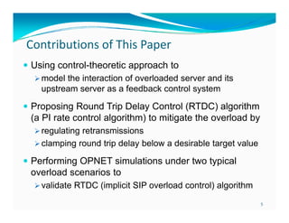 Design Of A PI Rate Controller For Mitigating SIP Overload | PPT
