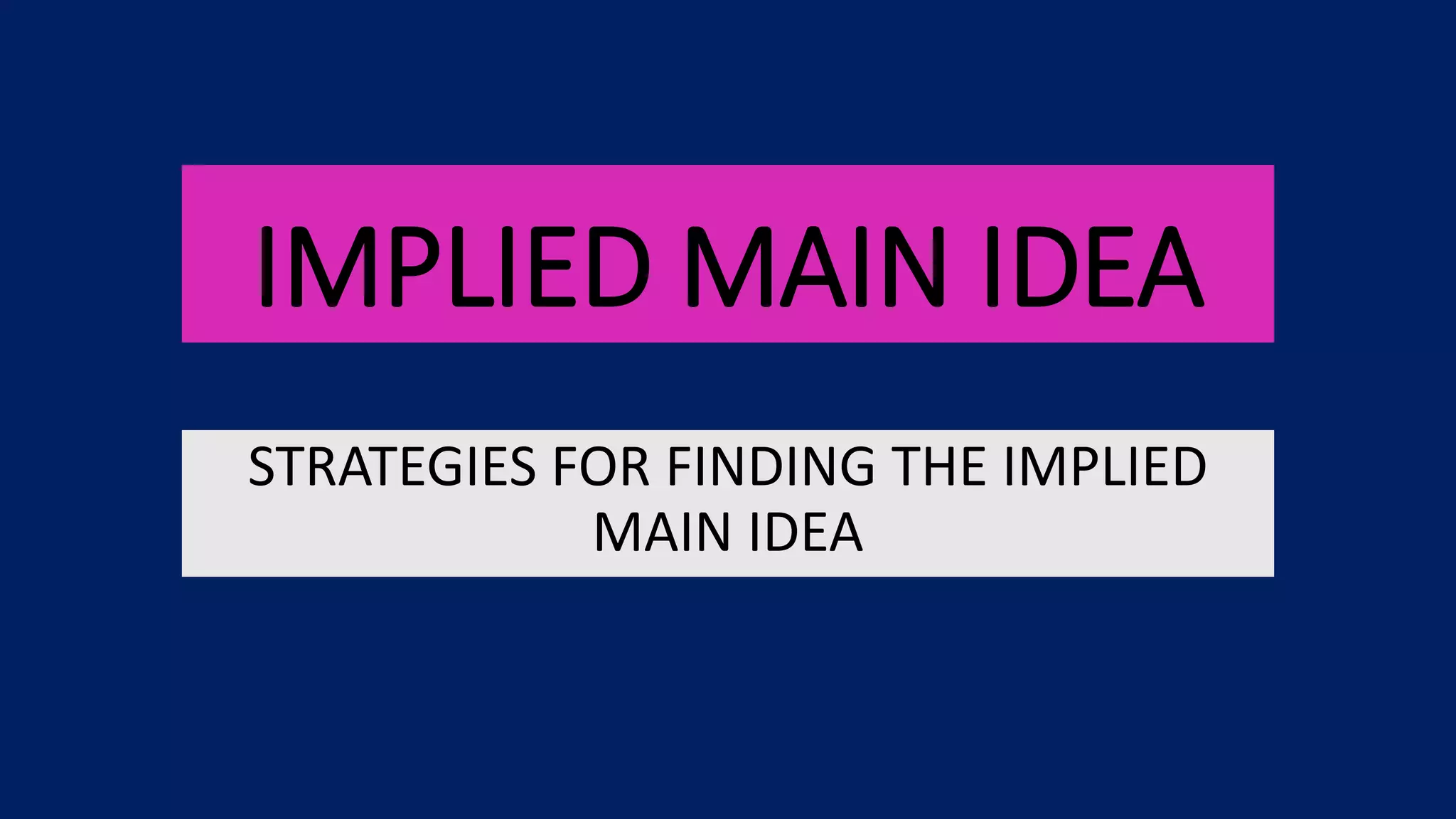 Implied main idea | PPTX