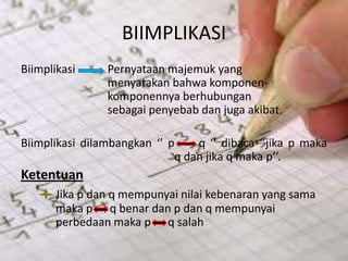 Implikasi,biimplikasi & berkuantor | PPT