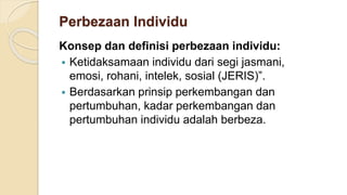 Implikasi perbezaan individu dan pembelajaran | PPTX