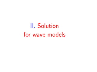 Implicit schemes for wave models | PPT