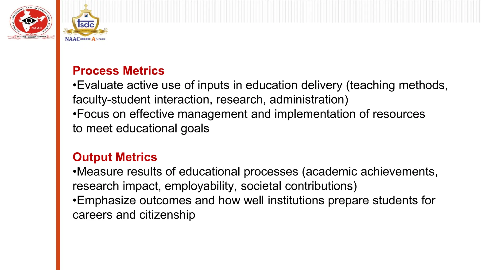IMP NAAC-Reforms-Stakeholder-Consultation-Presentation-on-Draft-Metrics ...