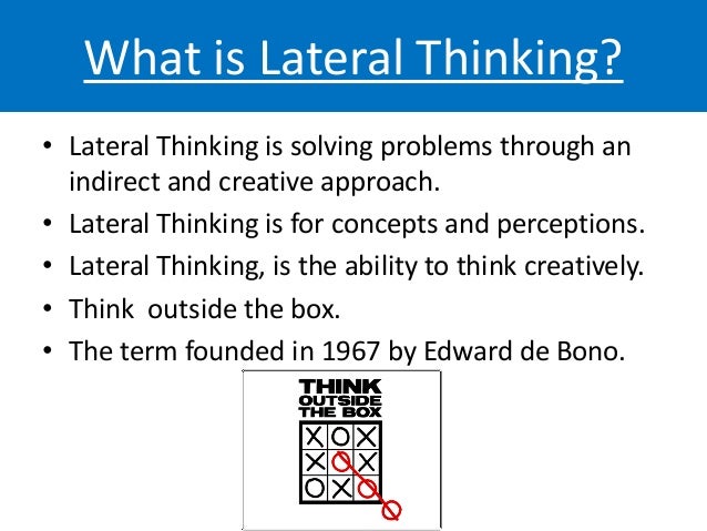 Lateral Thinking