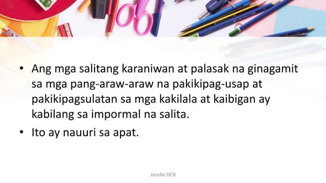 Mga Ginagamit na Salitang Impormal sa Komunikasyon | PPTX