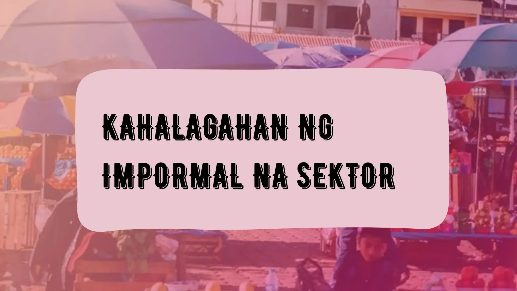 Araling Panlipunan 9 Impormal na sektor.pptx