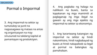 Araling Panlipunan 9 Impormal na sektor.pptx