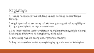 Impormal na sektor ppt | PPTX