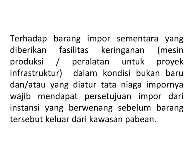 Impor sementara | PPT