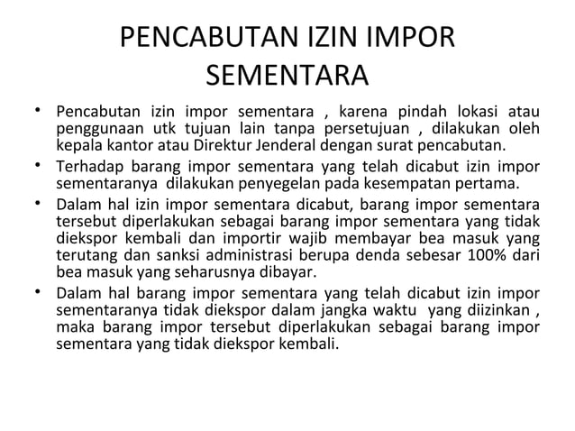 Impor sementara | PPT