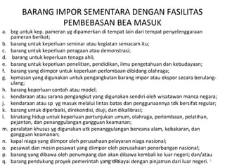 Impor sementara | PPT