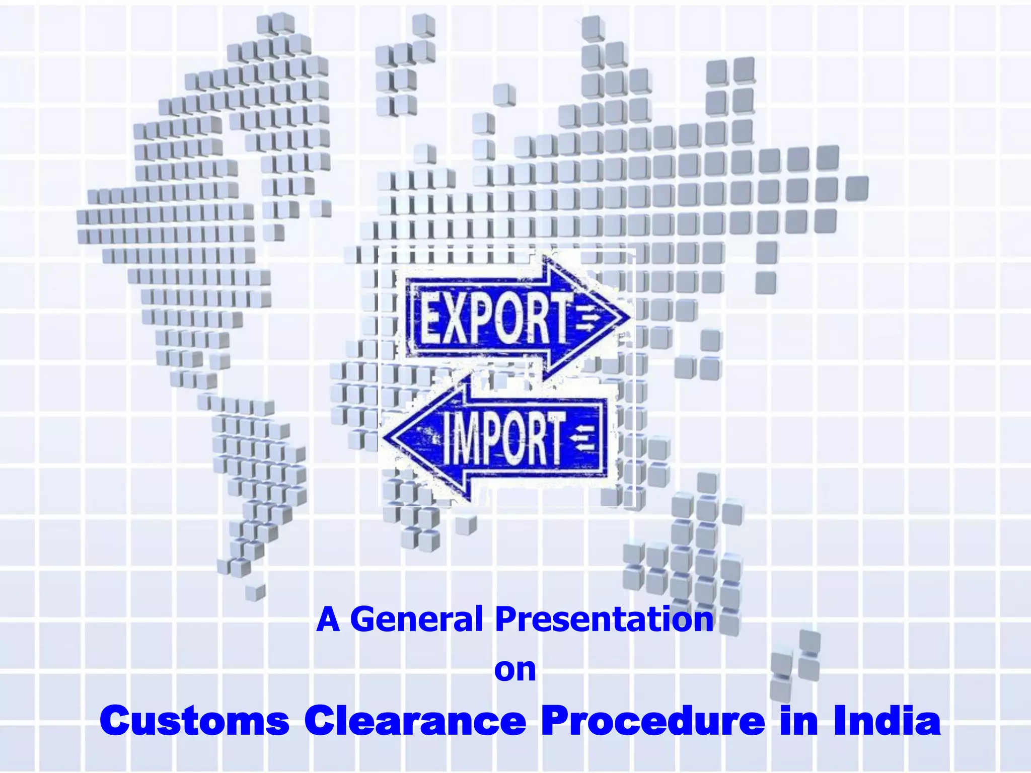 Import export custom clearance process | PDF