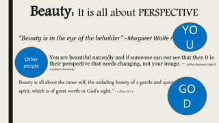 Importance of Being Beautiful | PPTX