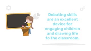 Importance of Debate for Students | PPTX