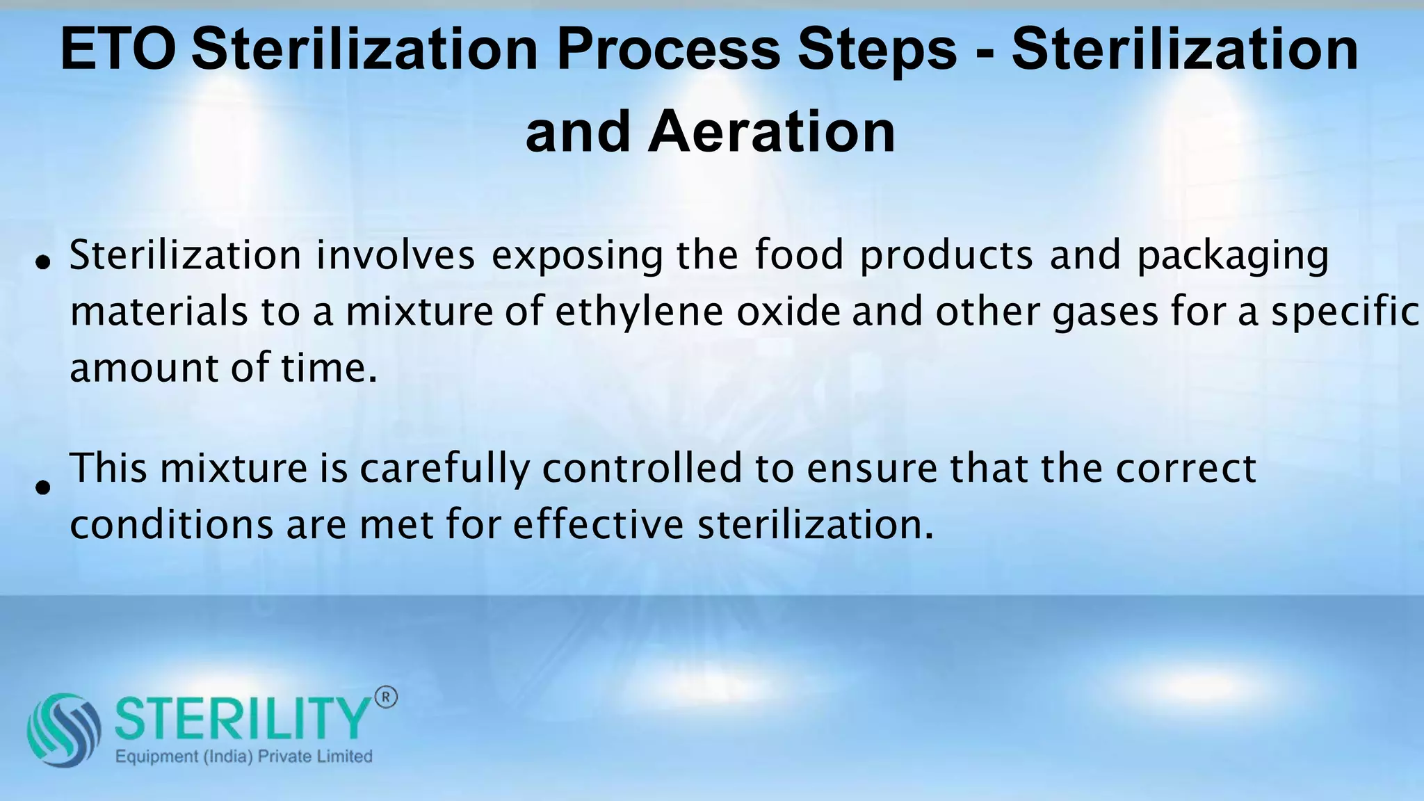 Importance of ETO Sterilizer in Food Industry | PPT