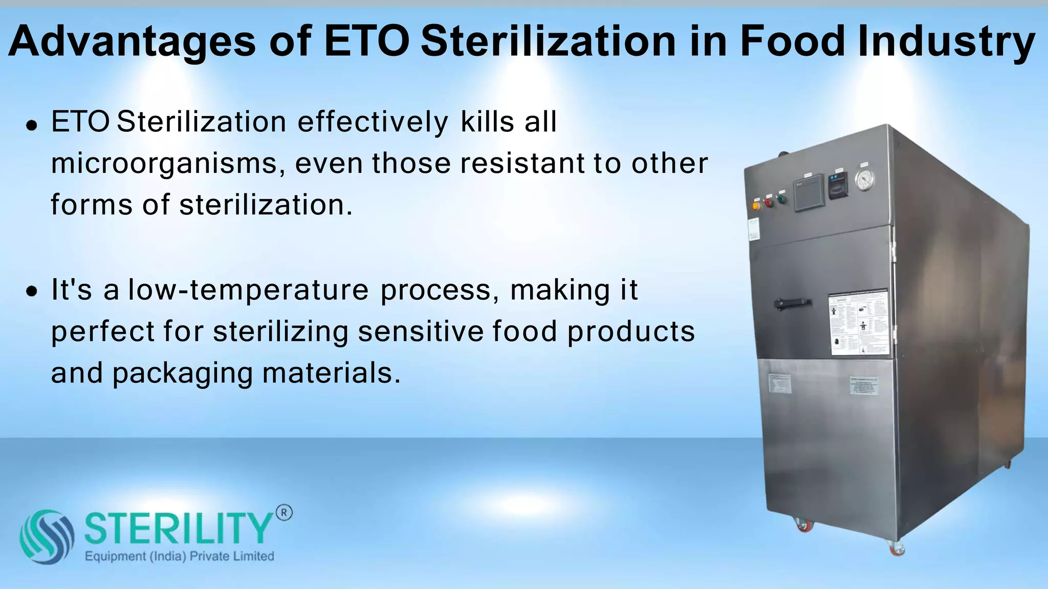 Importance of ETO Sterilizer in Food Industry | PPT