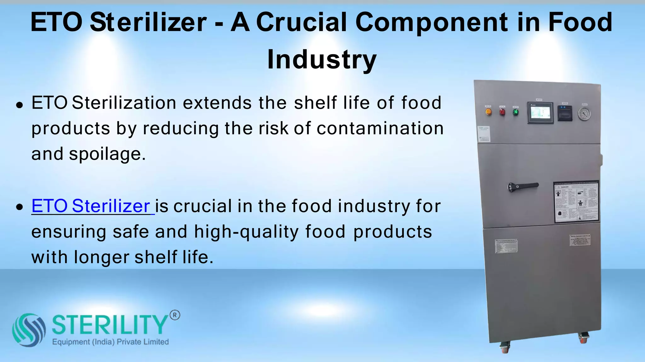 Importance of ETO Sterilizer in Food Industry | PPT