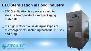 Importance of ETO Sterilizer in Food Industry | PPT