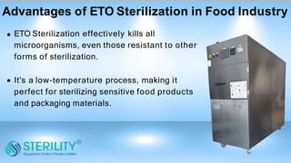 Importance of ETO Sterilizer in Food Industry | PPT