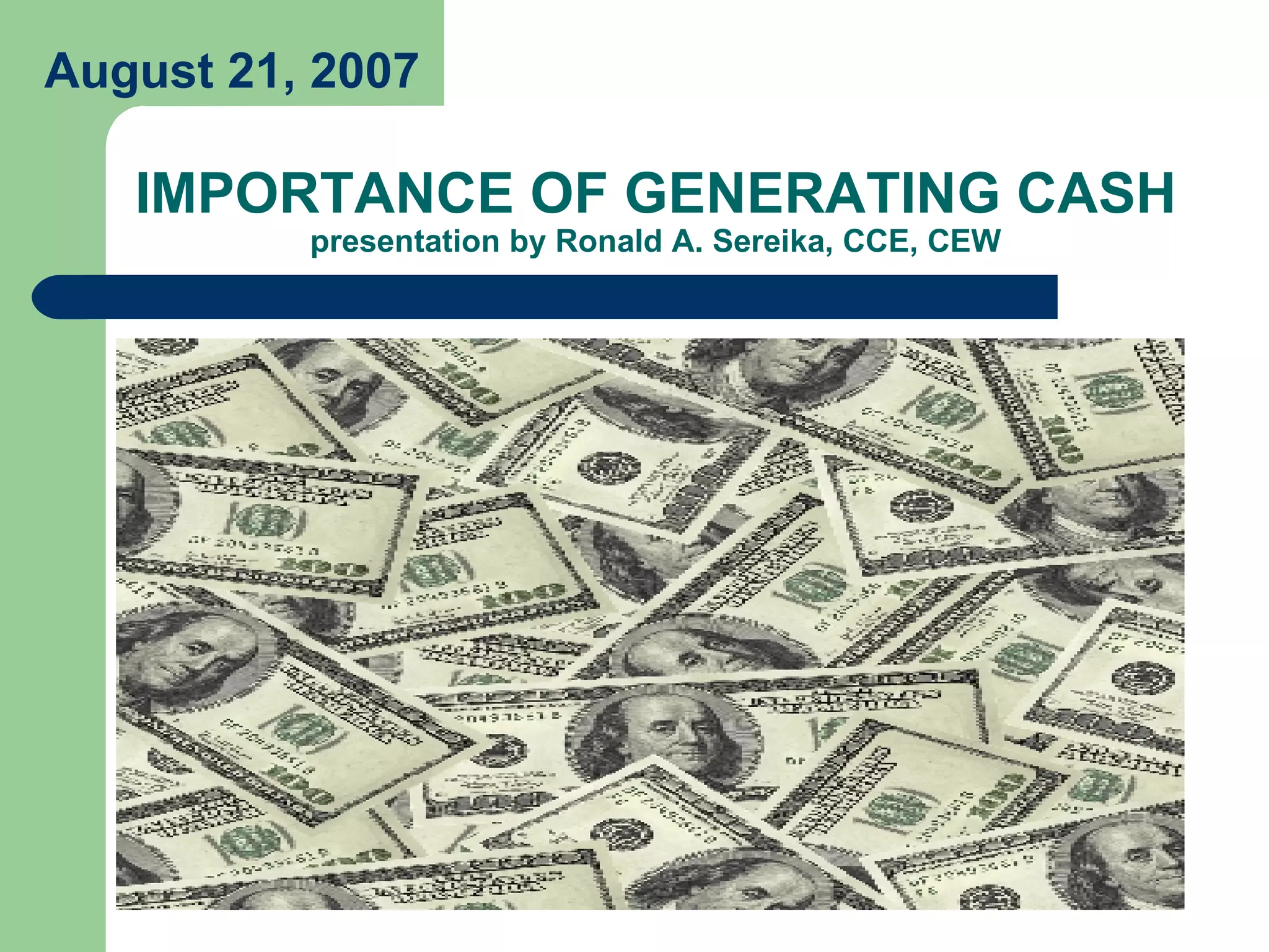 Importance Of Generating Cash Powerpoint | PPT